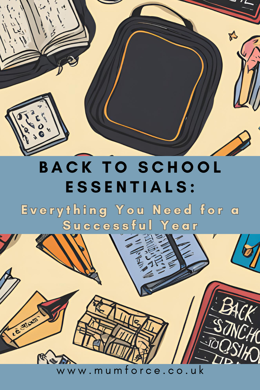 Things You Need for Back to School - MUMFORCE